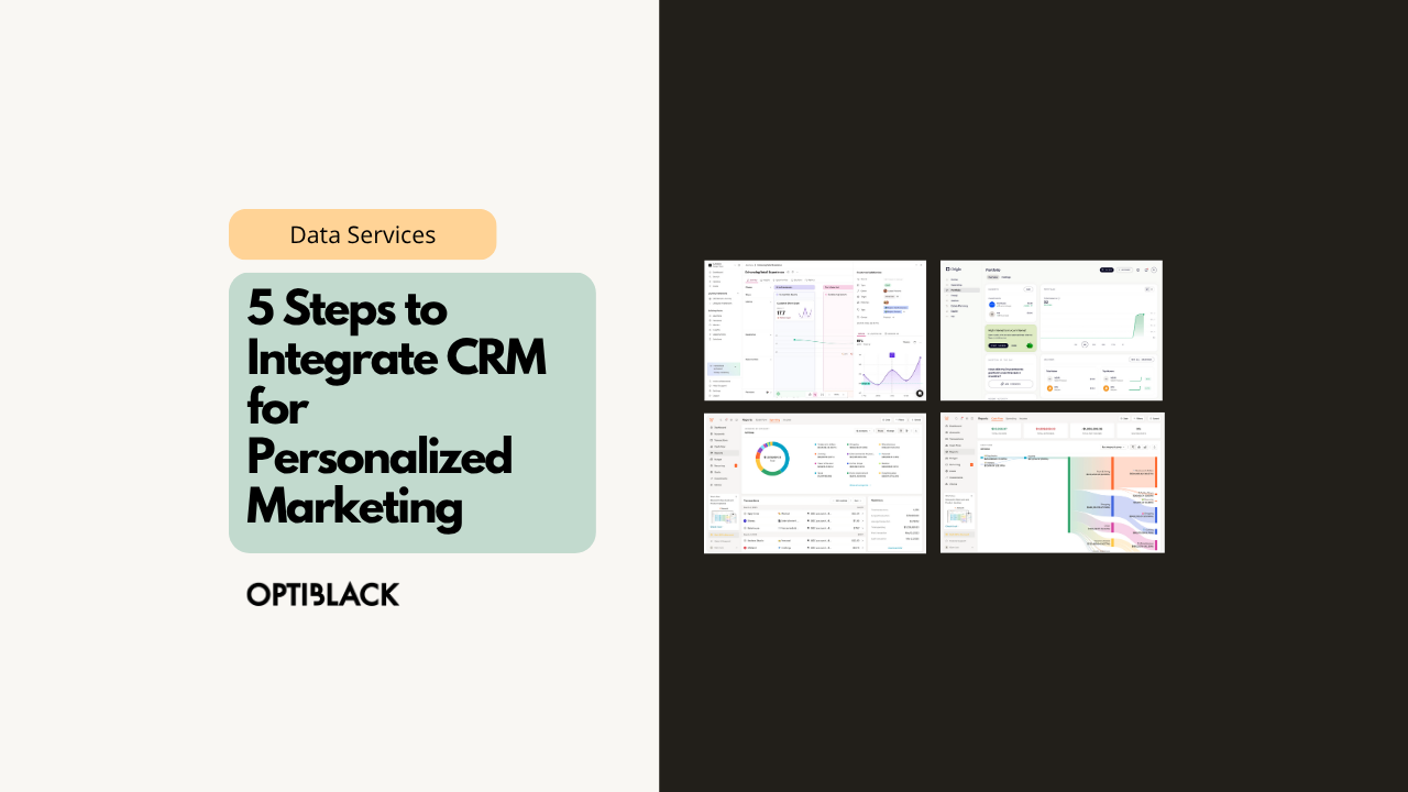 5 Steps to Integrate CRM for Personalized Marketing